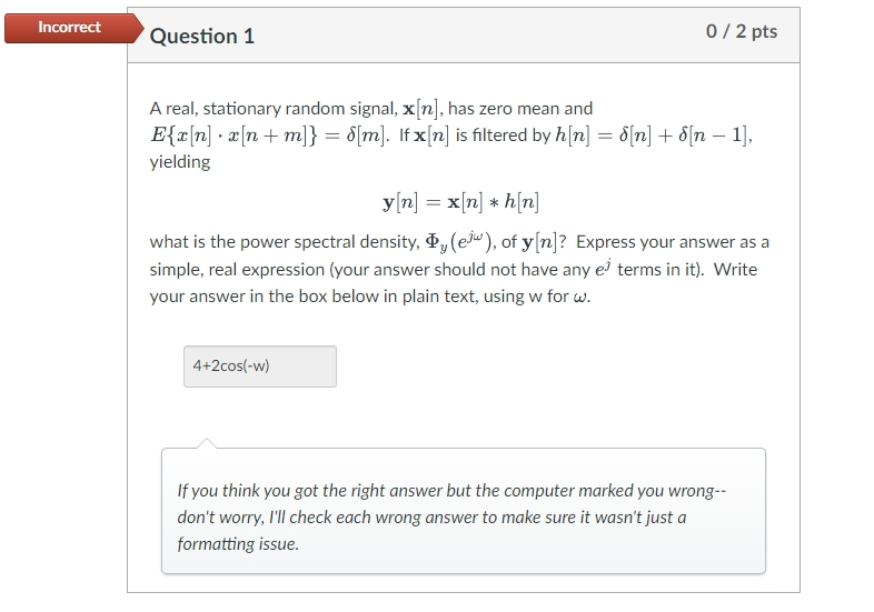 Solved Question 1A real, stationary random signal, x[n], | Chegg.com