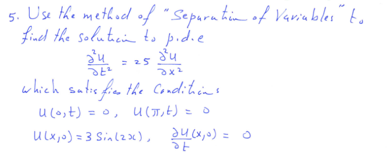 Solved Use the method of "Separation of Vaviables" t ﻿ofind | Chegg.com