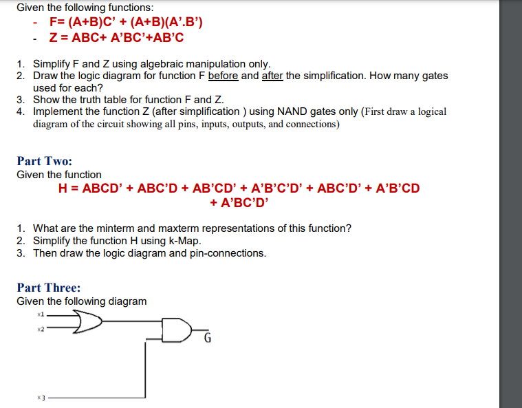 Solved −F=(A+B)C′+(A+B)(A′⋅B′) - Z=ABC+A′BC′+AB′C 1. | Chegg.com