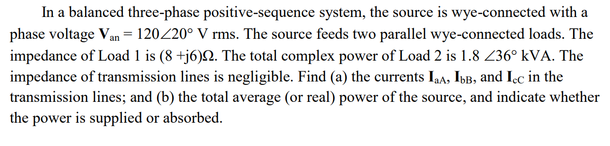 Solved - In a balanced three-phase positive-sequence system, | Chegg.com