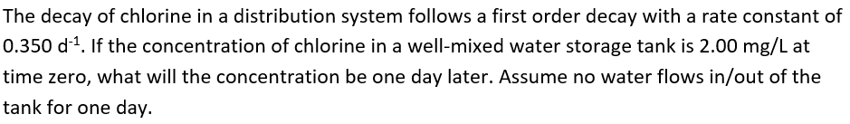 Solved The decay of chlorine in a distribution system | Chegg.com