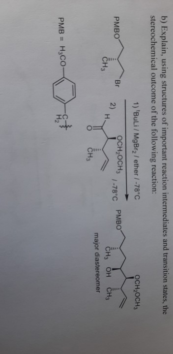 Solved b) Explain, using structures of important reaction | Chegg.com