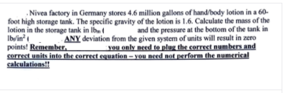 Solved Nivea factory in Germany stores 4.6 million gallons | Chegg.com