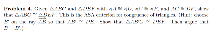 Solved Problem 4. Given ABC and DEF with \( \varangle A | Chegg.com
