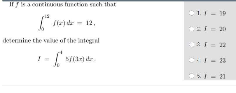 Solved If f is a continuous function such that 1. I -12 = 19 | Chegg.com