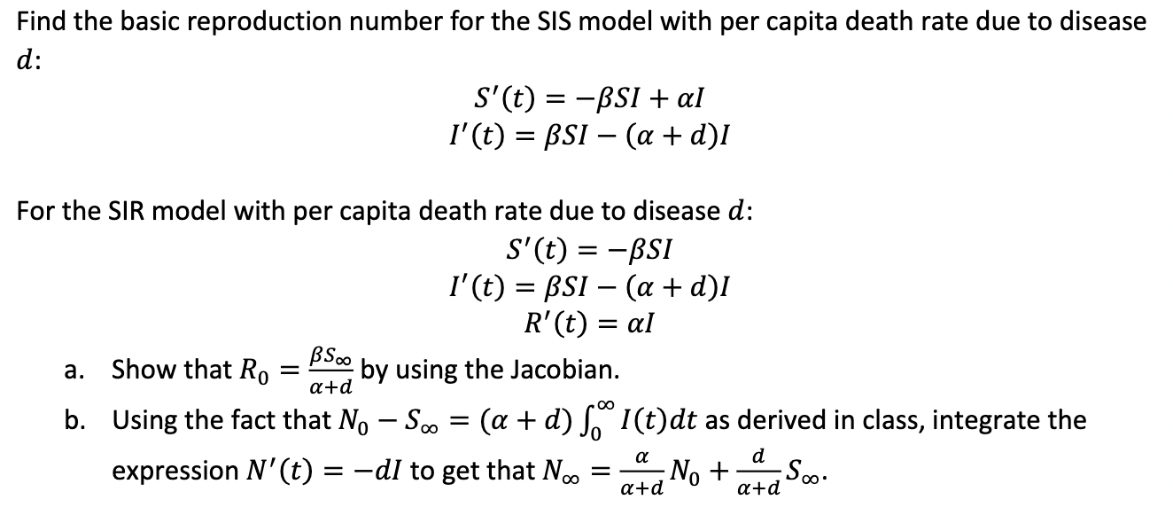 Solved Find the basic reproduction number for the SIS model | Chegg.com
