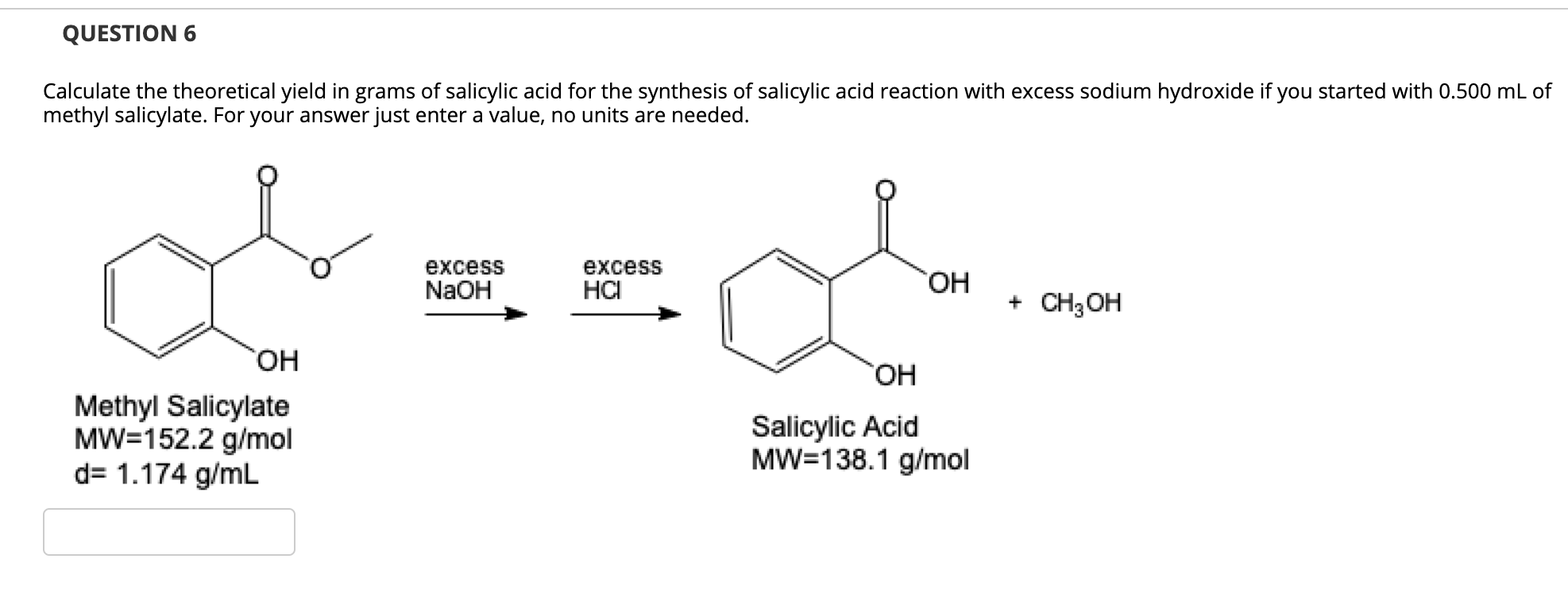 Solved QUESTION 6 Calculate the theoretical yield in grams | Chegg.com