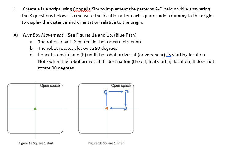 Solved use a differential drive robot. Create a Lua script | Chegg.com