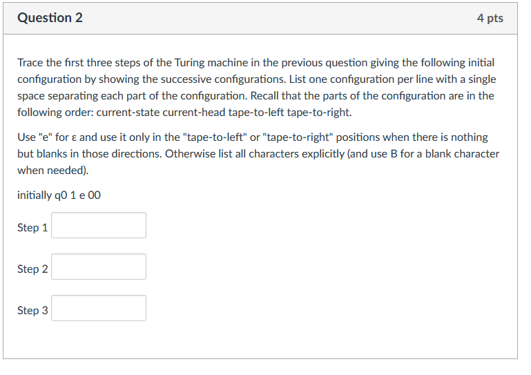 Solved Question 1 4 pts Here is an almost complete Turing | Chegg.com