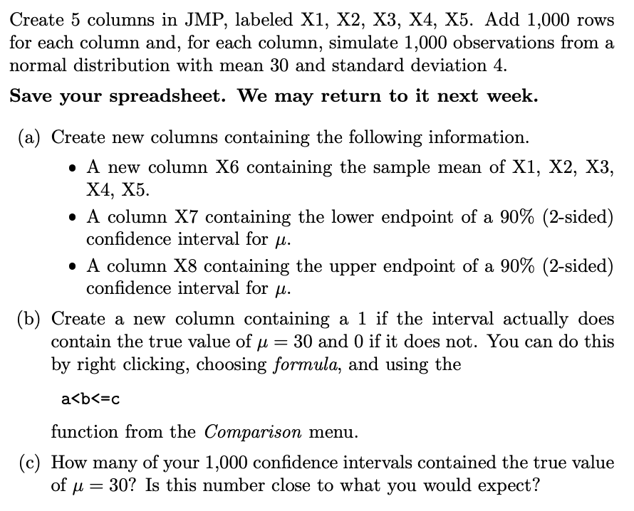 Solved Create 5 columns in JMP, labeled X1, X2, X3, X4, X5. | Chegg.com