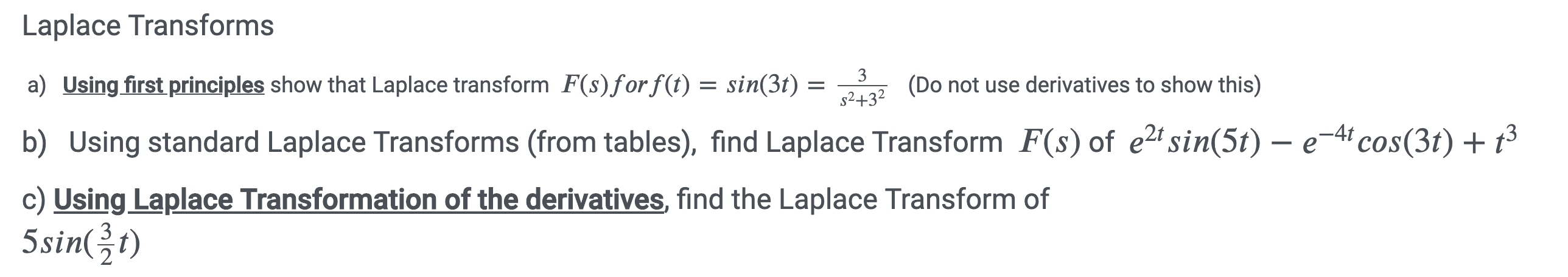 Solved Laplace Transforms a) Using first principles show | Chegg.com