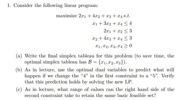 1. Consider the following linear program: | Chegg.com
