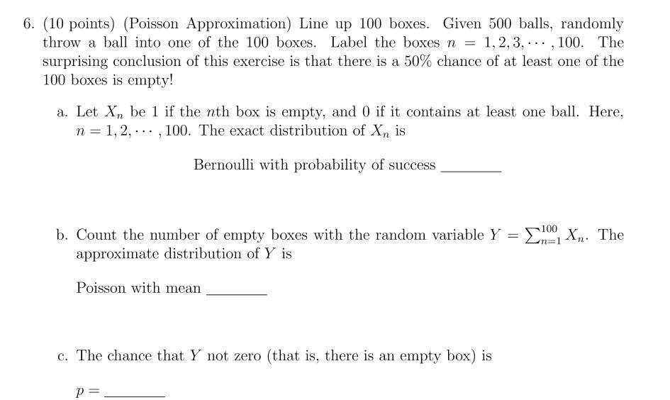 Solved (10 points) (Poisson Approximation) Line up 100 | Chegg.com