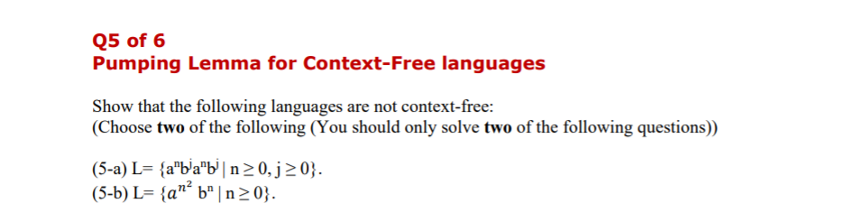 Solved Q5 of 6 Pumping Lemma for Context-Free languages Show | Chegg.com
