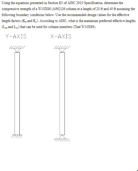 Solved Using the equations presented in Section E3 of AISC | Chegg.com