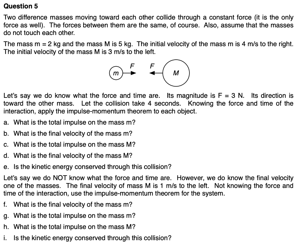 Solved Question 5 Two Difference Masses Moving Toward Each Chegg solved-question-5-two-difference-masses-moving-toward-each-chegg