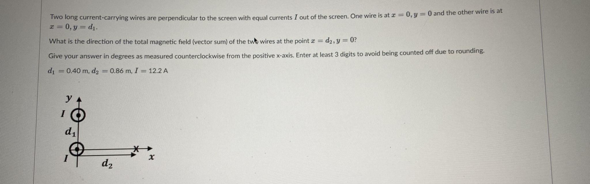 Solved Two long current-carrying wires are perpendicular to | Chegg.com