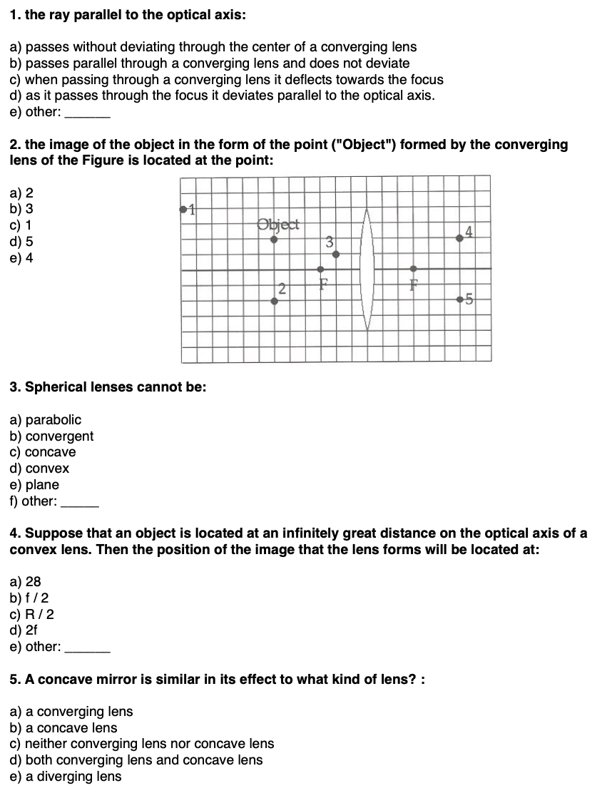 Solved 1. the ray parallel to the optical axis: a) passes | Chegg.com