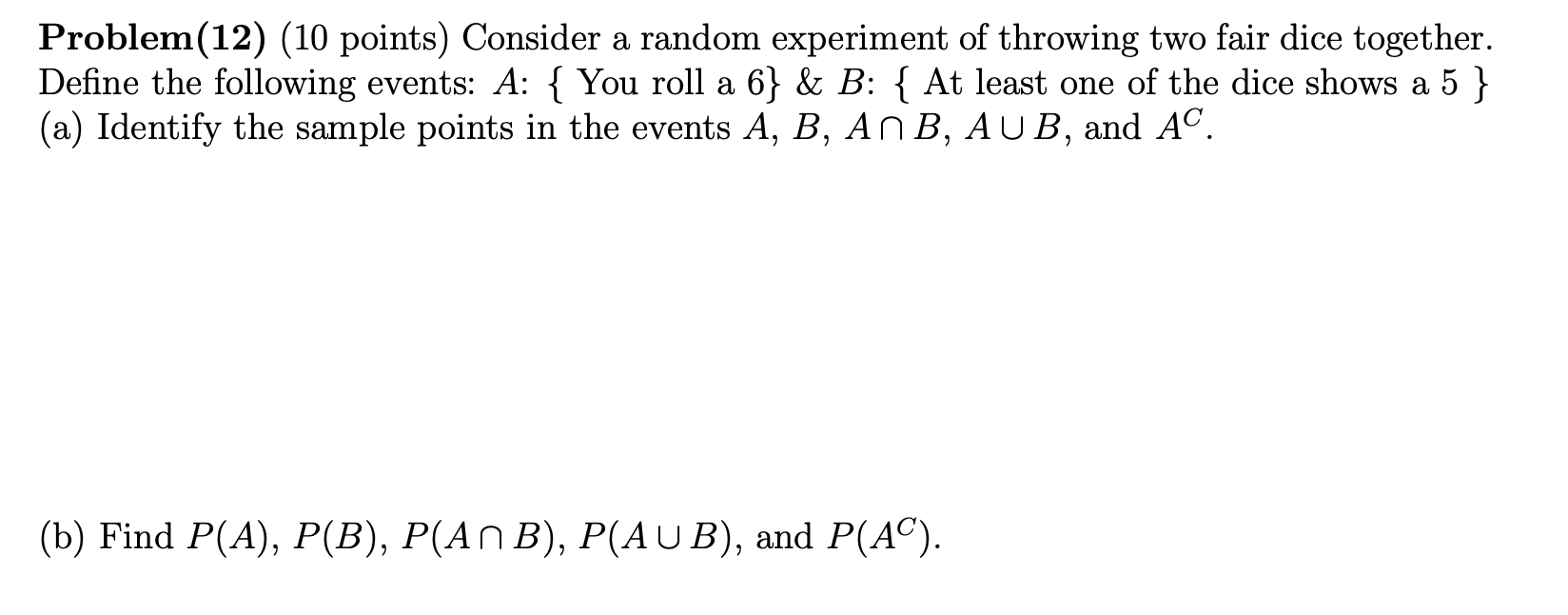 Solved Problem(12) (10 points) Consider a random experiment | Chegg.com