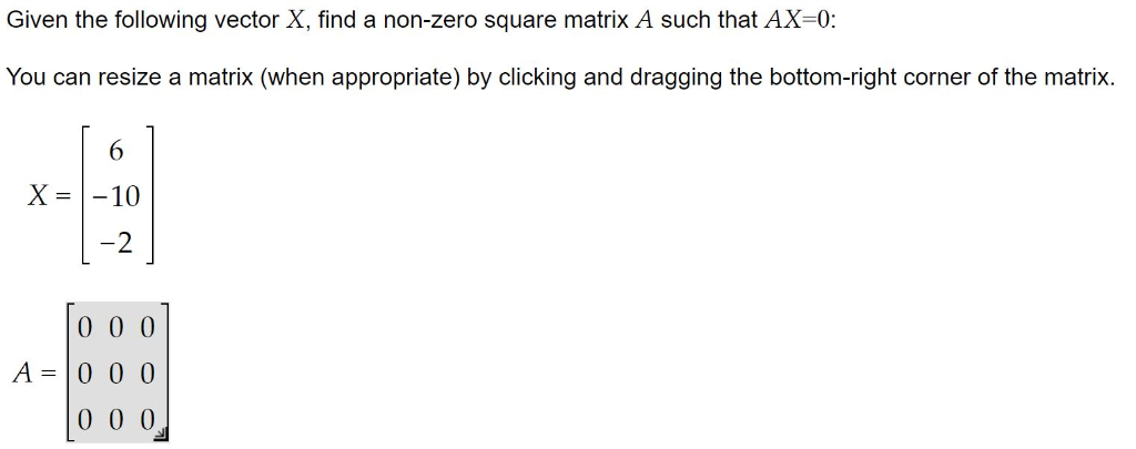 Solved Given the following vector X, find a non-zero square | Chegg.com