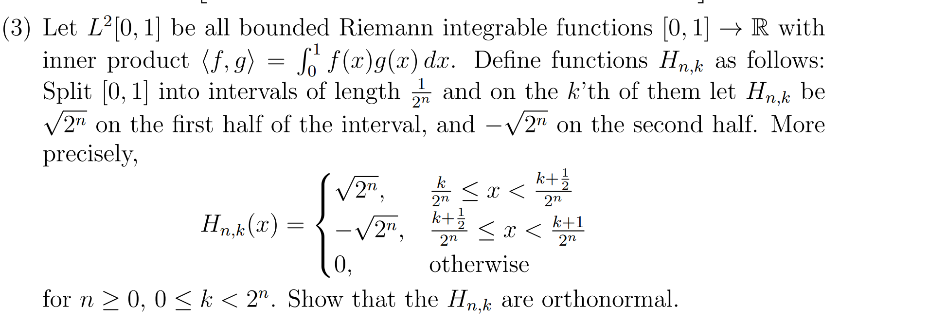 Solved (3) Let Lạ[0, 1] be all bounded Riemann integrable | Chegg.com
