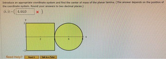 Solved Introduce an appropriate coordinate system and find | Chegg.com