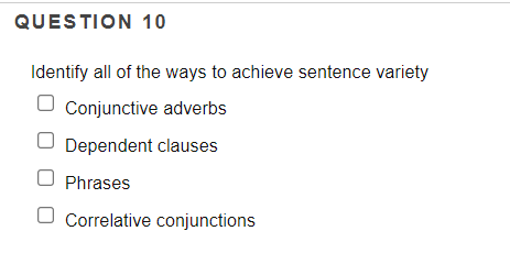 QUESTION 10 Identify all of the ways to achieve | Chegg.com