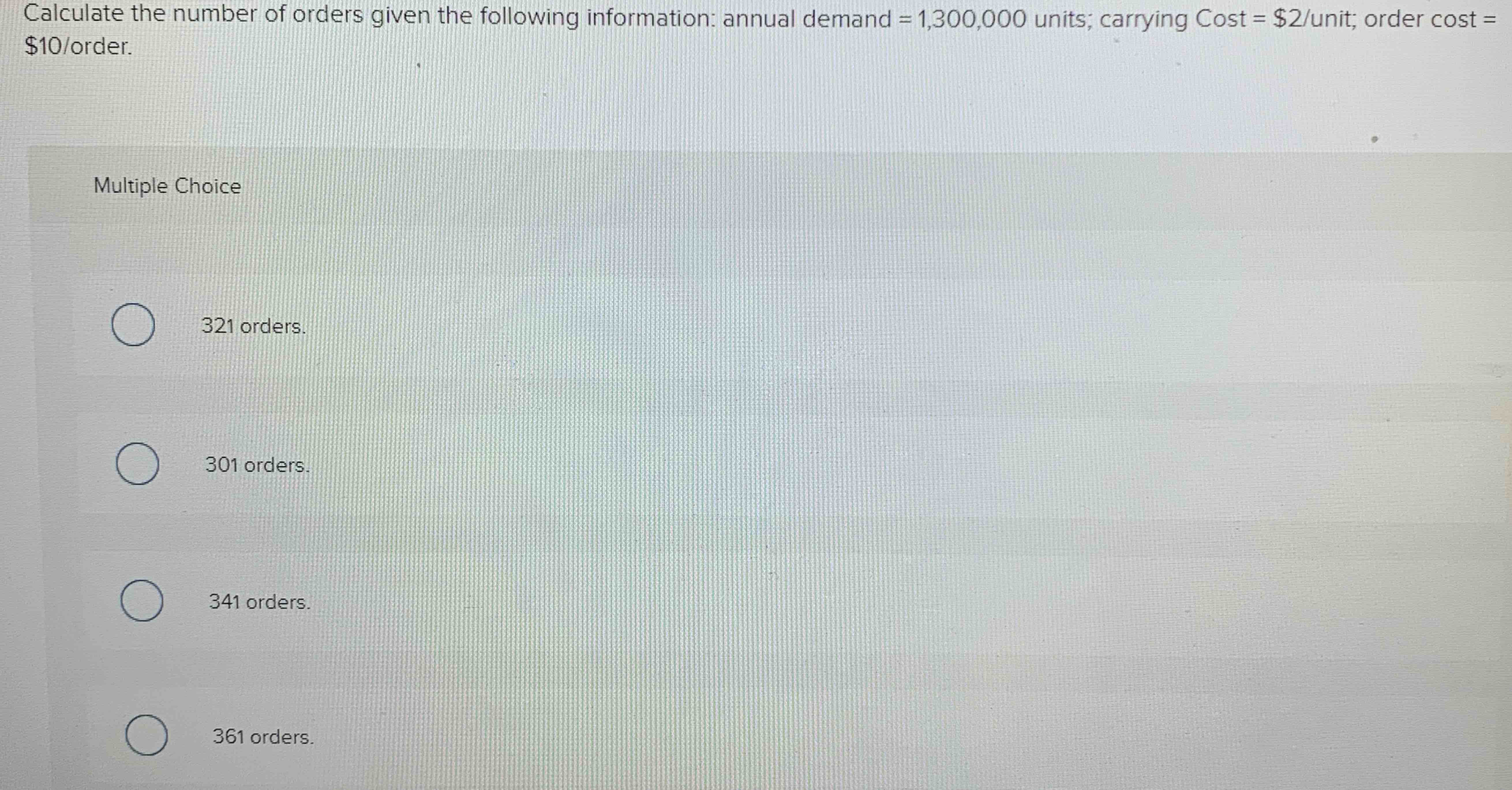 Solved Calculate the number of orders given the following | Chegg.com