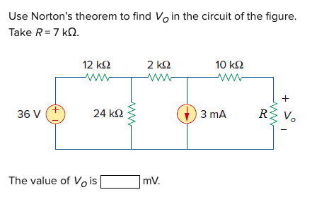 Solved Use Norton’s theorem to find Vo in the circuit of the | Chegg.com