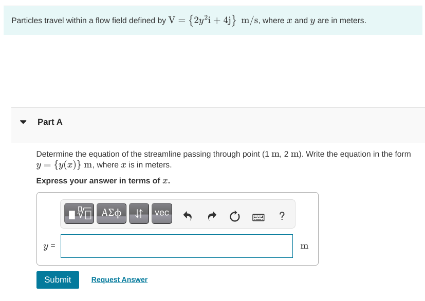 Solved Particles travel within a flow field defined by | Chegg.com