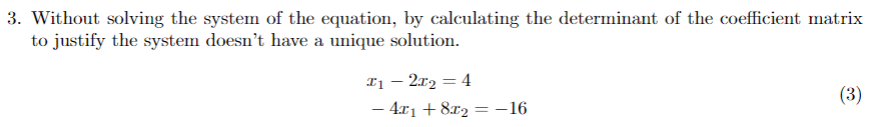Solved 3. Without solving the system of the equation, by | Chegg.com
