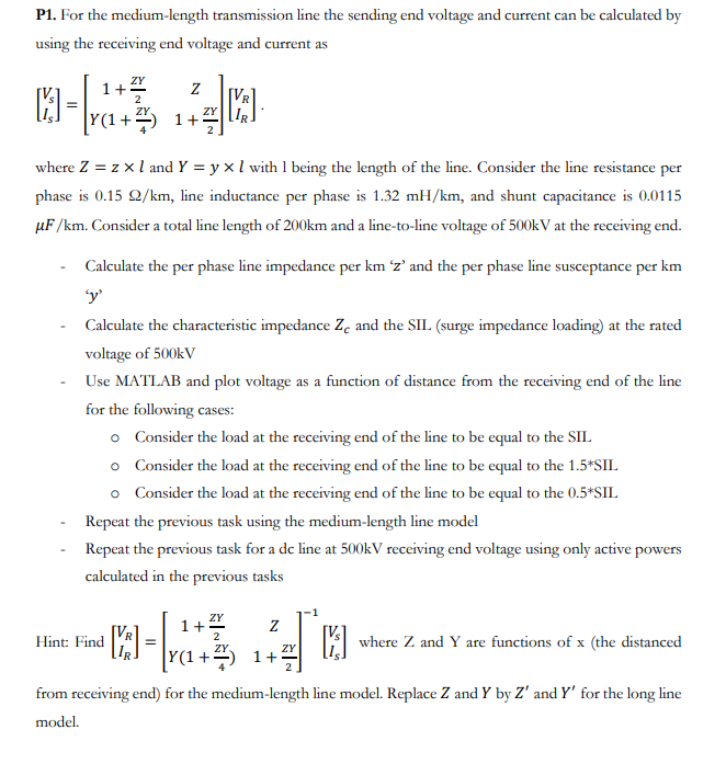 Solved P1. For the medium-length transmission line the | Chegg.com