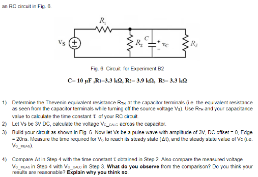 Solved an RC circuit in Fig. 6. Fig. 6 Circuit for | Chegg.com