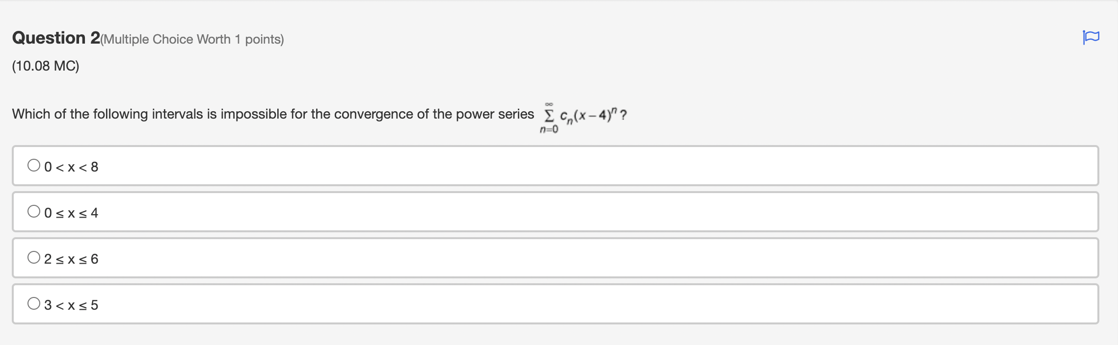 Solved Question 2(Multiple Choice Worth 1 points) 2 (10.08 | Chegg.com