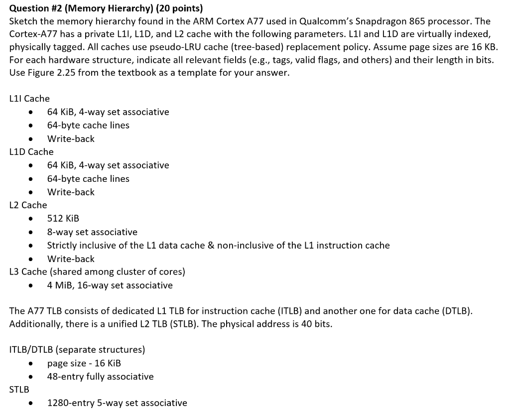 Solved Question \#2 (Memory Hierarchy) (20 points) Sketch | Chegg.com
