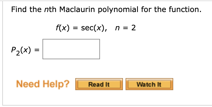 Solved Find the nth Maclaurin polynomial for the function. | Chegg.com
