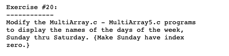 Solved Exercise #20 : # Modify the MultiArray.c | Chegg.com