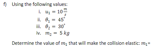 Solved Two particles of masses m1 and m2 collide on a | Chegg.com