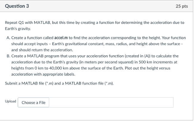 Solved Repeat Q1 with MATLAB, but this time by creating a | Chegg.com