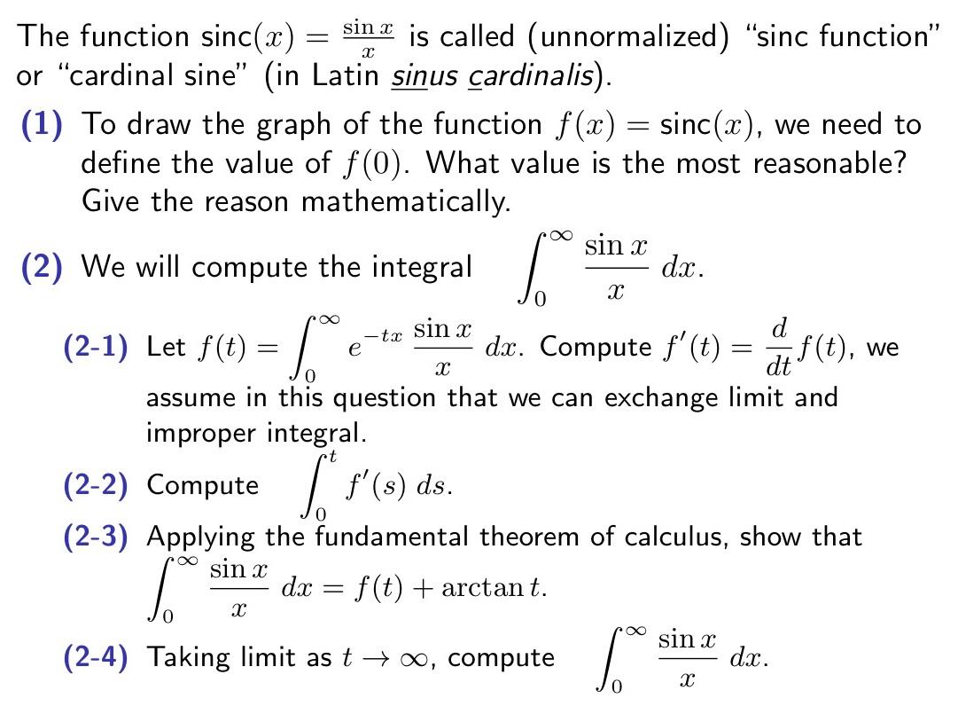 Solved The function sinc(x)=xsinx is called (unnormalized) | Chegg.com