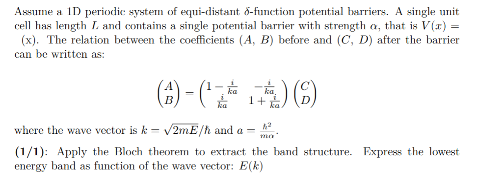 Solved Assume a 1D ﻿periodic system of ﻿equi-distant | Chegg.com