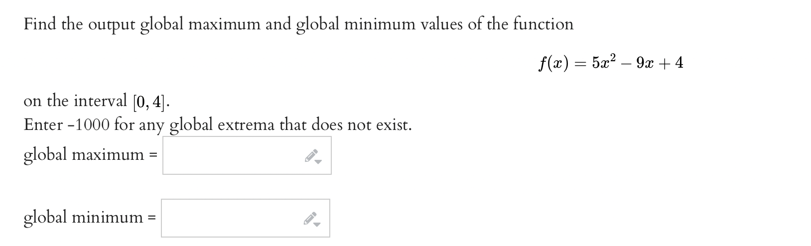 Solved Find the output global maximum and global minimum | Chegg.com