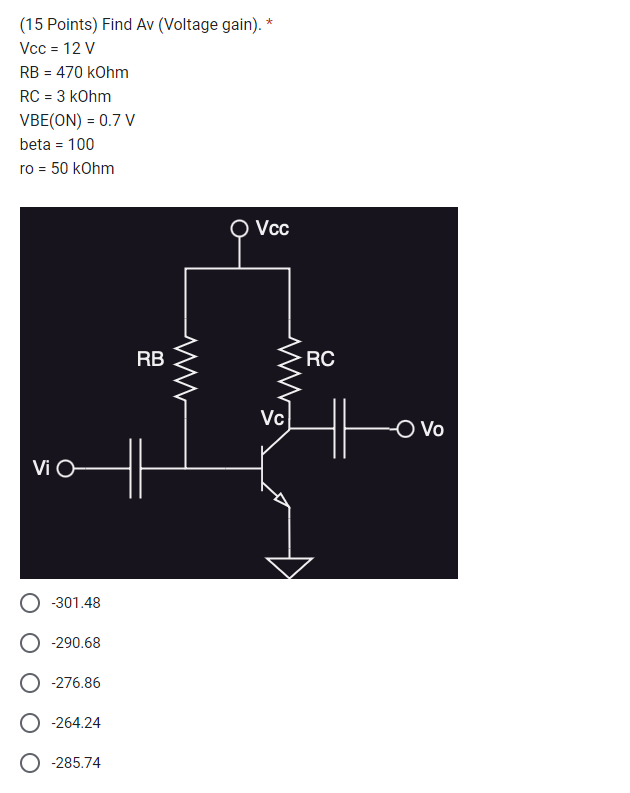Solved (15 Points) Find Av (Voltage gain). * Vcc=12 V | Chegg.com