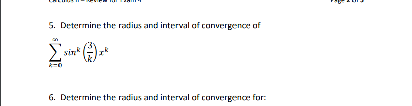 Solved 5 ﻿Determine the radius and interval of convergence | Chegg.com
