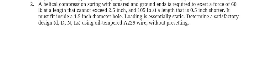 Solved A helical compression spring with squared and ground | Chegg.com