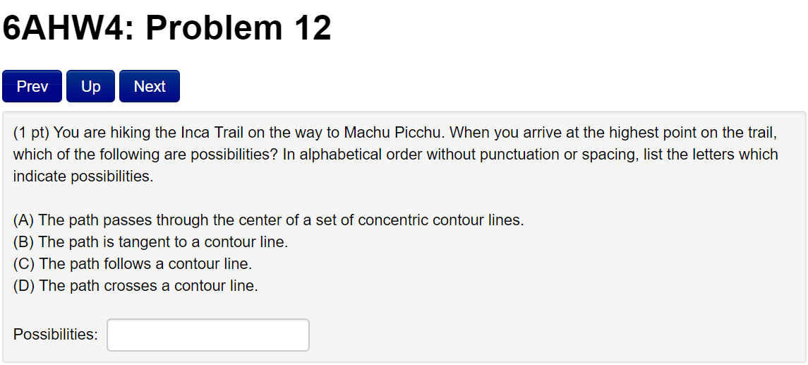 Solved 6AHW4: Problem 12 Prev Up Next (1 pt) You are hiking | Chegg.com