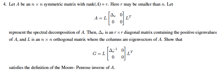 Solved 4. Let A be an n x n symmetric matrix with rank(A) = | Chegg.com