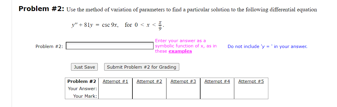 Solved Problem #2: Use the method of variation of parameters | Chegg.com