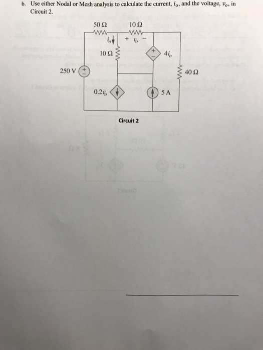 Solved b. Use either Nodal or Mesh analysis to calculate the | Chegg.com