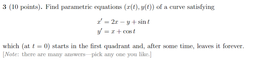 Solved 3 (10 points). Find parametric equations (x(t),y(t)) | Chegg.com